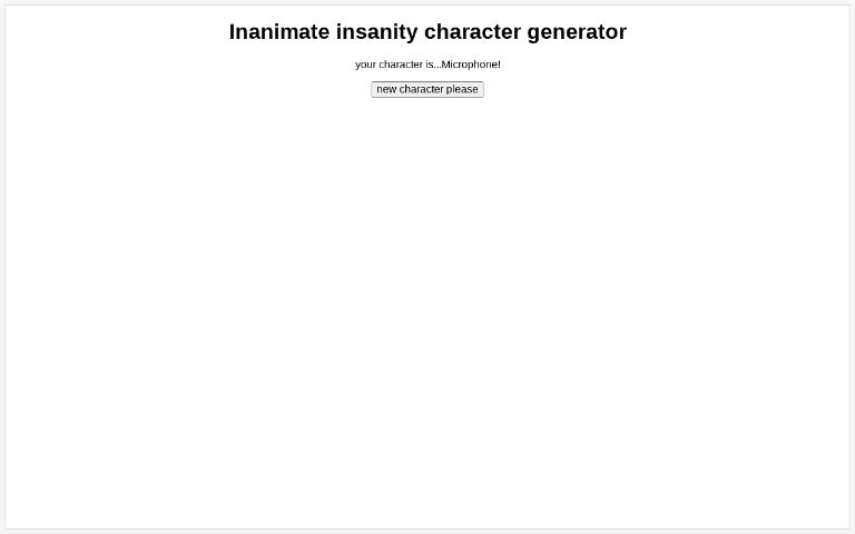 Inanimate insanity character generator