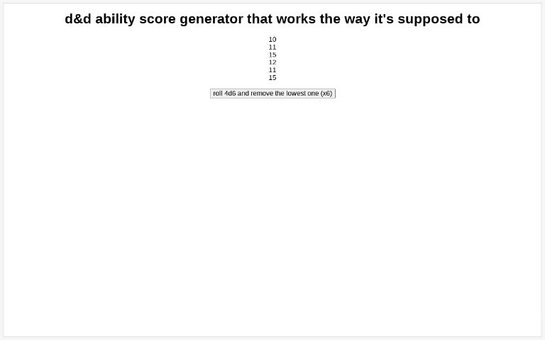 d&d ability score generator that works the way it's supposed to
