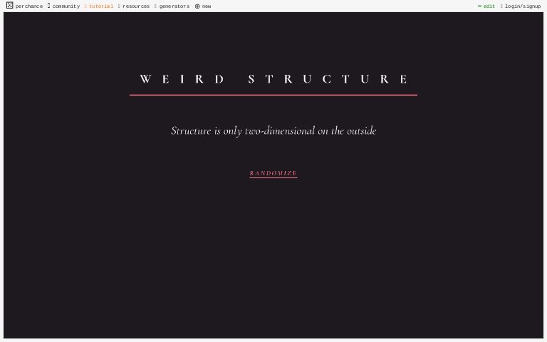 Weird Structure ― Perchance Generator