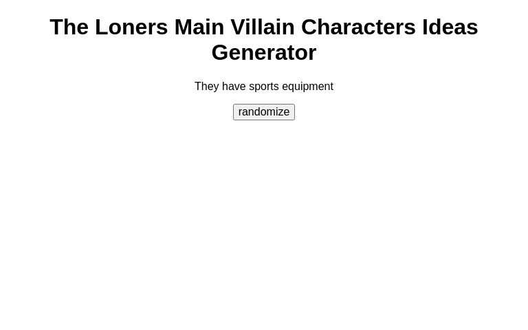 The Loners Main Villain Characters Ideas Generator