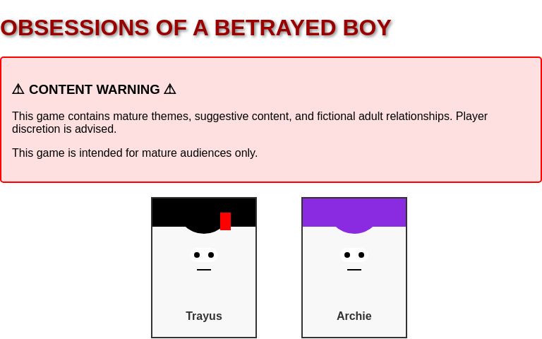 OBSESSIONS OF A BETRAYED BOY ― Perchance Generator