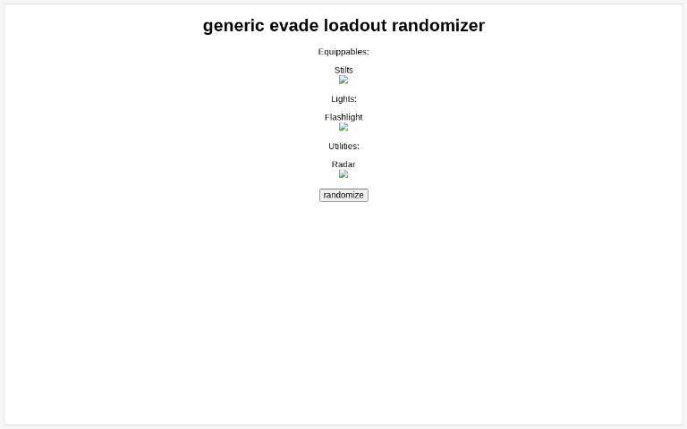 generic evade loadout randomizer