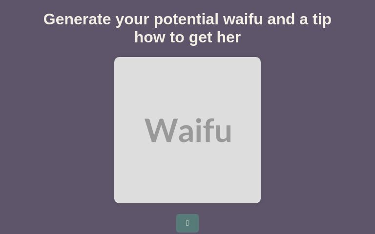 Potential Waifu Generator and Tip how to get her
