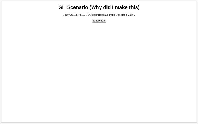 GH Scenario (Why did I make this) ― Perchance Generator