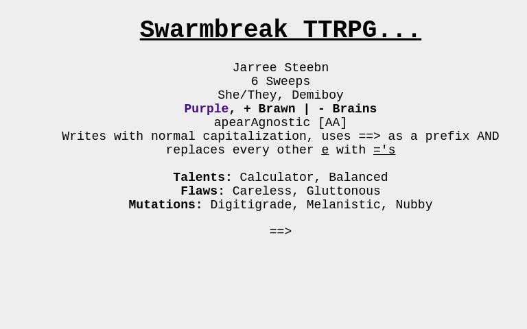 Swarmbreak TTRPG... ― Perchance Generator
