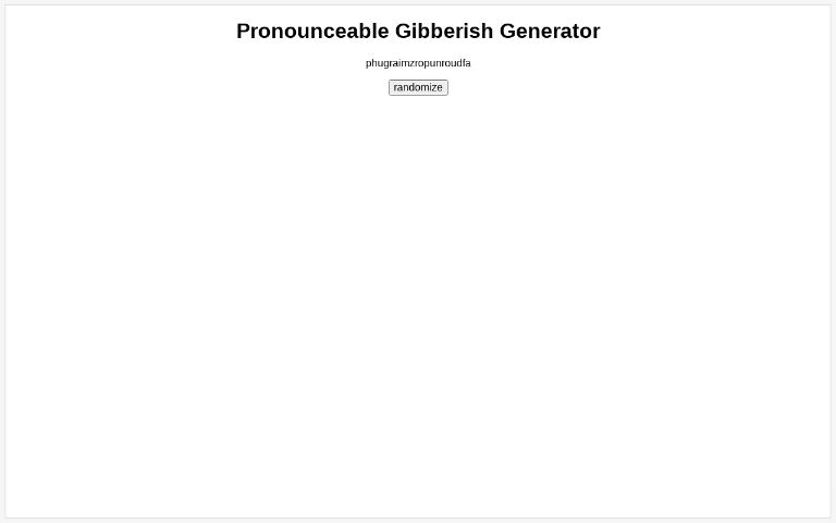 Pronounceable Gibberish Generator