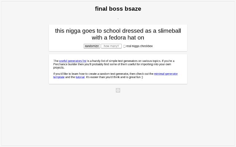 final boss bsaze ― Perchance Generator