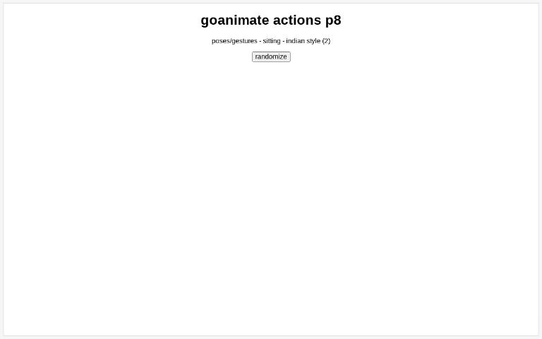 goanimate actions p8 ― Perchance Generator