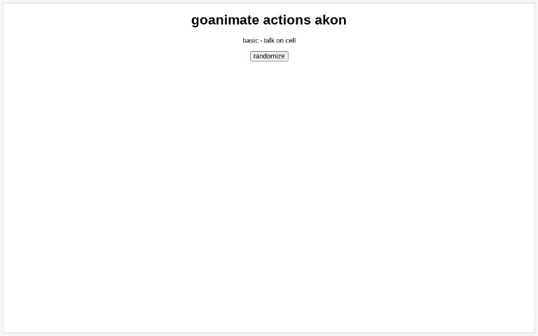 goanimate actions akon ― Perchance Generator