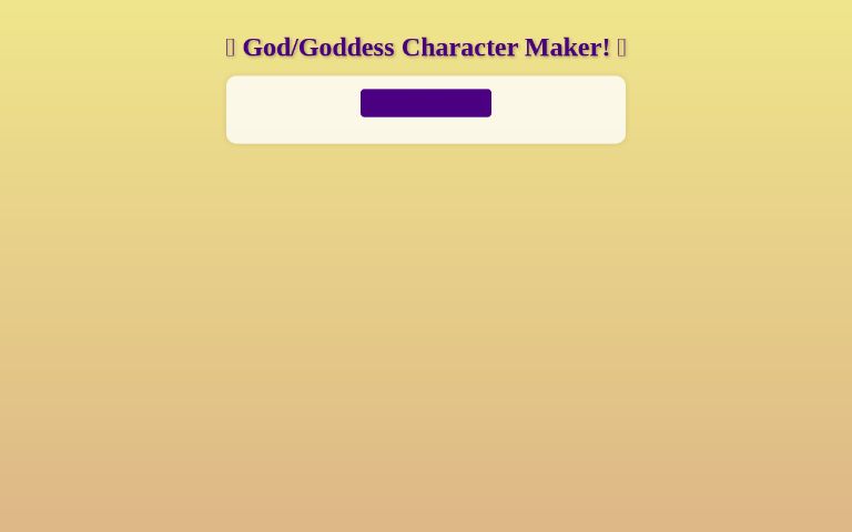 God/Goddess Character Maker! ― Perchance Generator