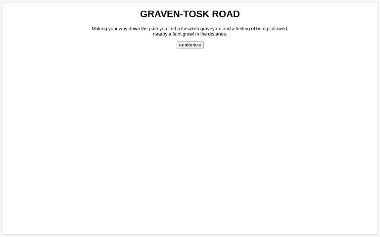 GRAVEN-TOSK ROAD ― Perchance Generator