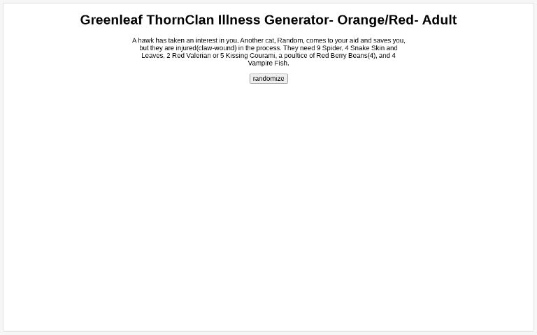 Greenleaf ThornClan Illness Generator- Orange/Red- Adult