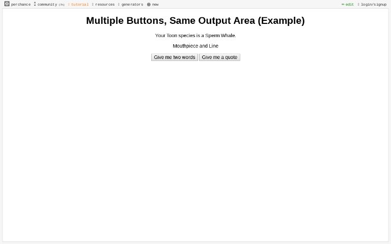 Multiple Buttons, Same Output Area (Example) ― Perchance Generator