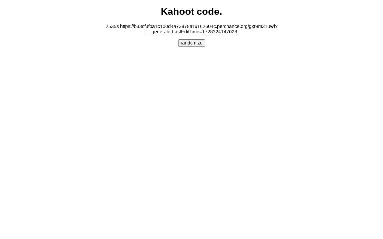 Kahoot code. ― Perchance Generator