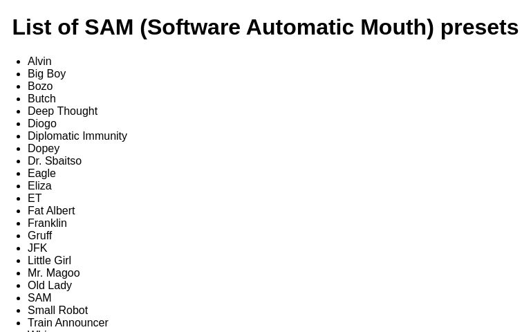 List of SAM (Software Automatic Mouth) presets ― Perchance Generator
