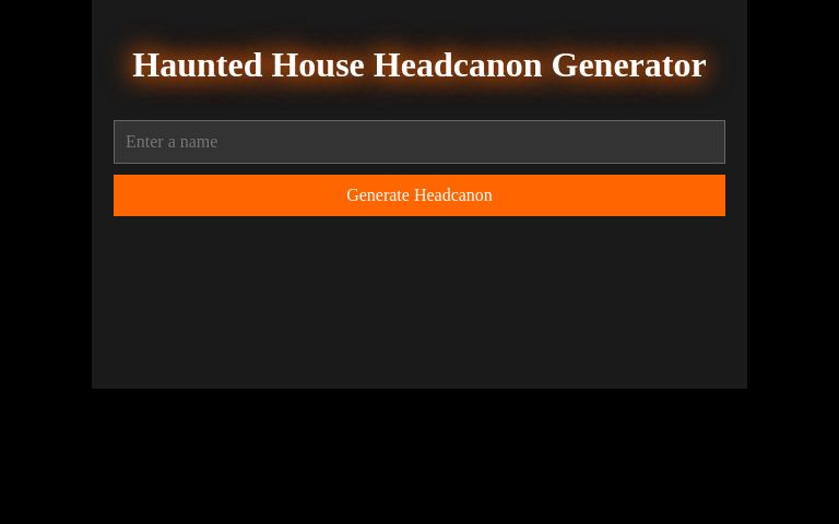 hauntedhouseheadcanon ― Perchance Generator