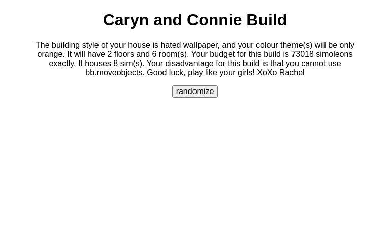 Caryn and Connie Build ― Perchance Generator