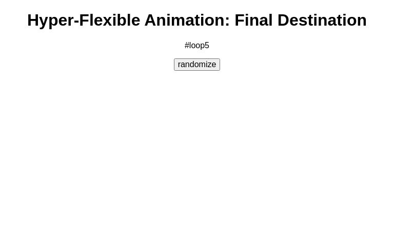 Hyper-Flexible Animation: Final Destination ― Perchance Generator