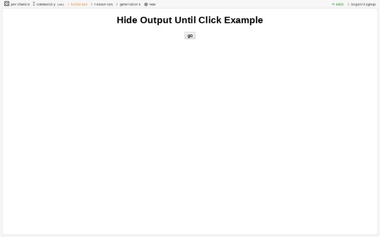 Hide Output Until Click Example ― Perchance Generator