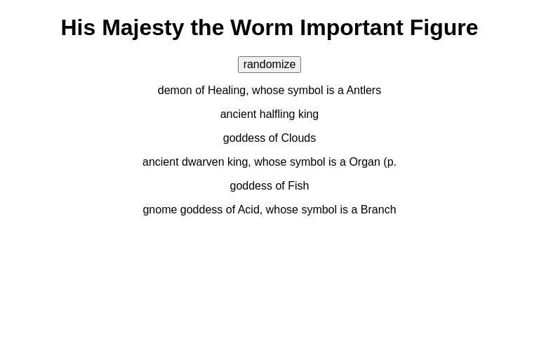 His Majesty the Worm Important Figure ― Perchance Generator