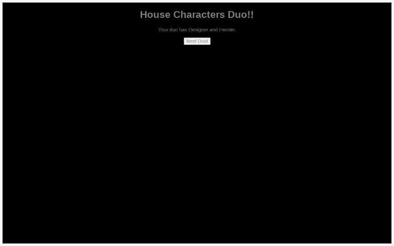 House Characters Duo!! ― Perchance Generator
