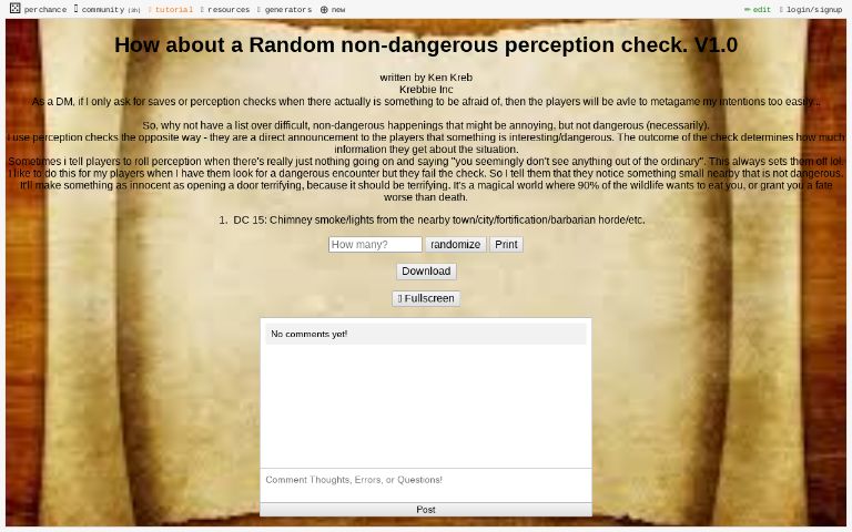 How about a Random non-dangerous perception check. V1.0 ― Perchance Generator