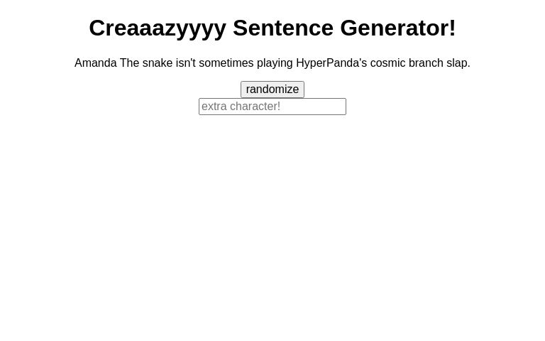 Creaaazyyyy Sentence Generator!