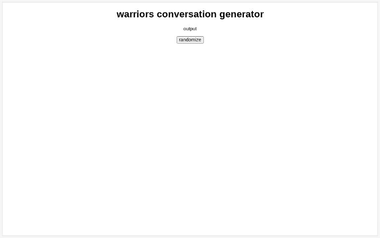 warriors conversation generator