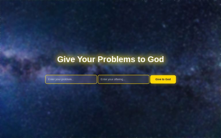 Give Your Problems to God ― Perchance Generator