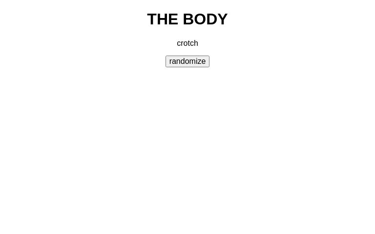 THE BODY ― Perchance Generator