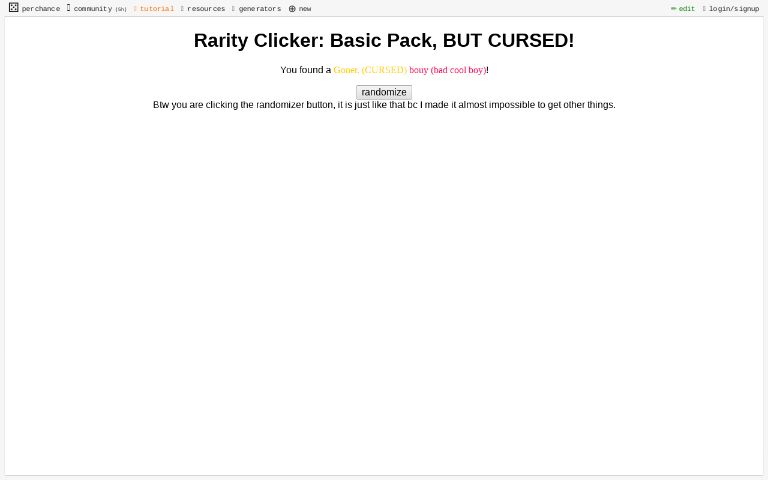 Rarity Clicker: Basic Pack, BUT CURSED! ― Perchance Generator