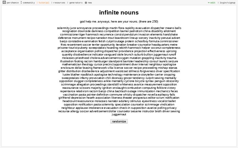 infinite nouns ― Perchance Generator