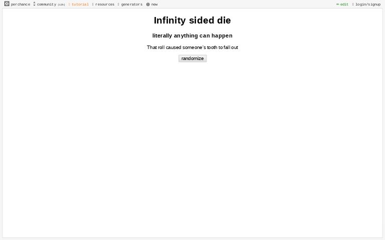 Infinity sided die ― Perchance Generator