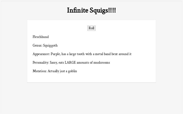 Infinite Squigs!!!! ― Perchance Generator