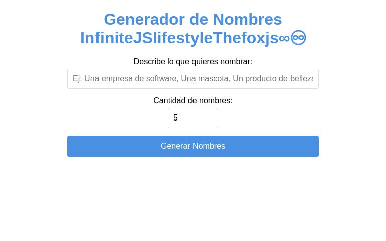 Generador de Nombres InfiniteJSlifestyleThefoxjs∞♾️