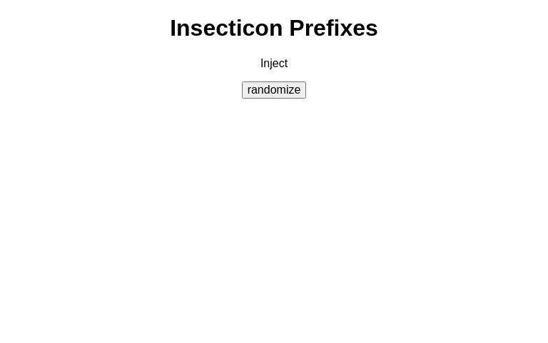 Insecticon Prefixes ― Perchance Generator