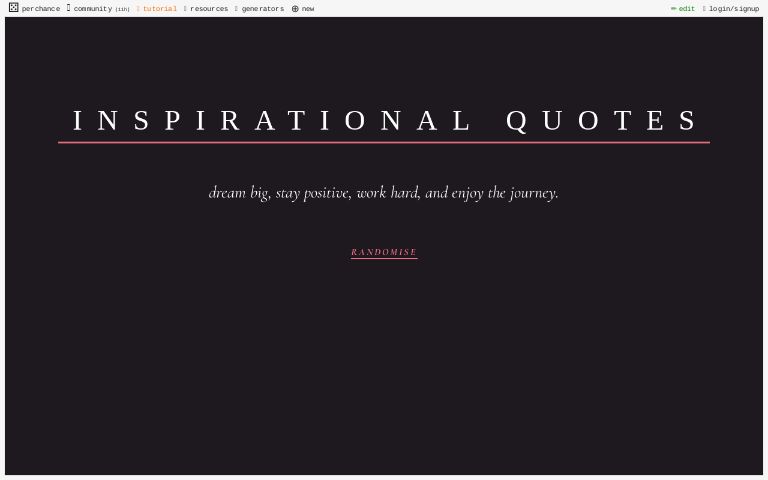 Inspirational Quotes ― Perchance Generator