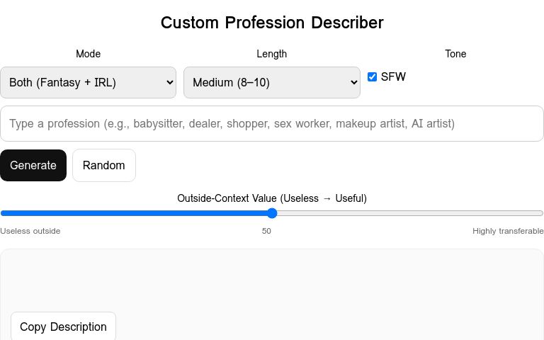 Custom Profession Describer ― Perchance Generator