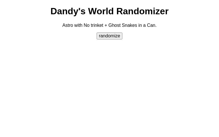 Dandy's World Randomizer ― Perchance Generator