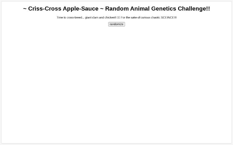 ~ Criss-Cross Apple-Sauce ~ Random Animal Genetics Challenge!! ― Perchance Generator