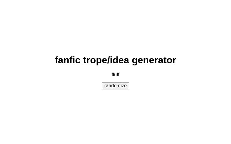 fanfic trope/idea generator