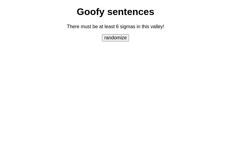 Goofy sentences ― Perchance Generator