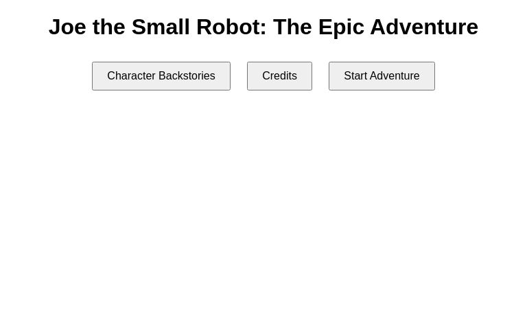 Joe the Small Robot: The Epic Adventure ― Perchance Generator