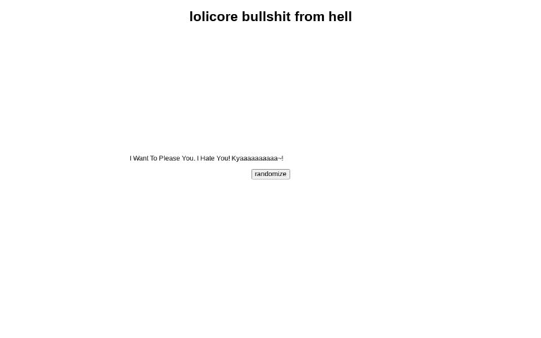 lolicore bullshit from hell ― Perchance Generator