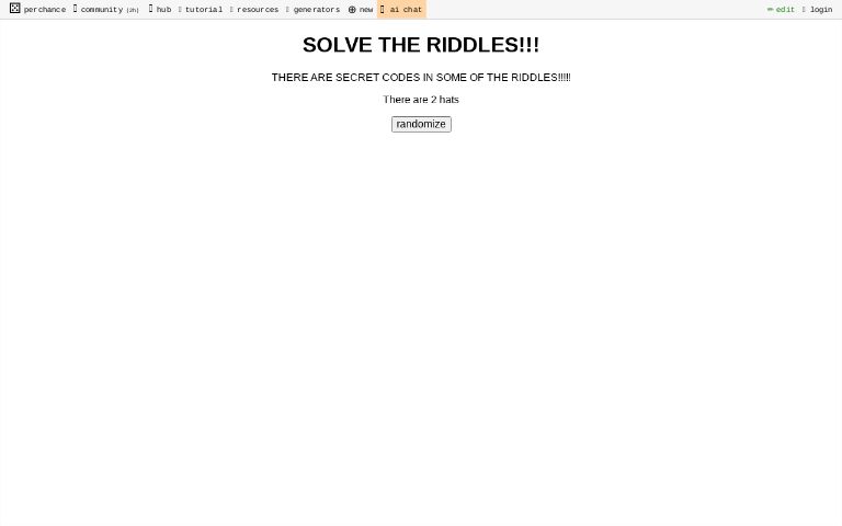 SOLVE THE RIDDLES!!! ― Perchance Generator