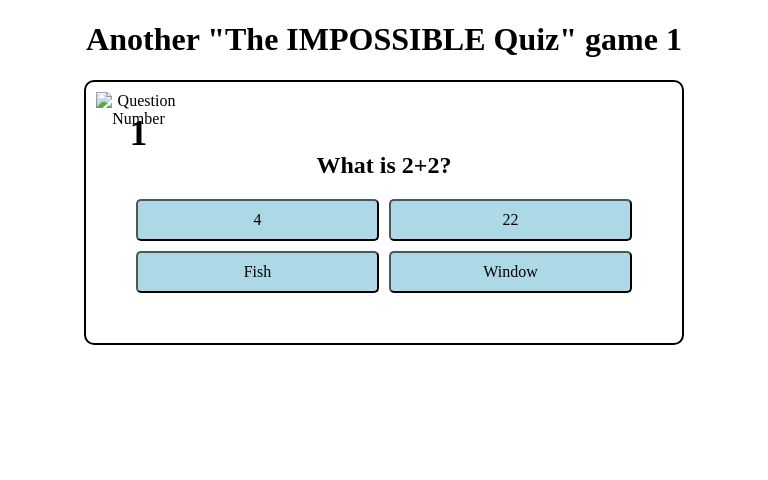 Another "The IMPOSSIBLE Quiz" game 1 ― Perchance Generator