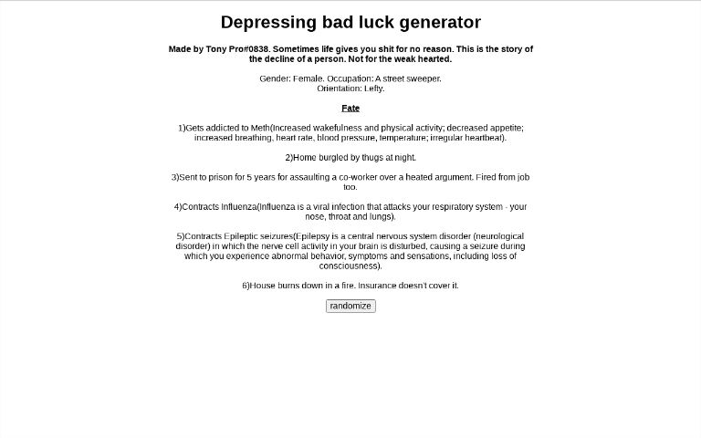 Depressing bad luck generator
