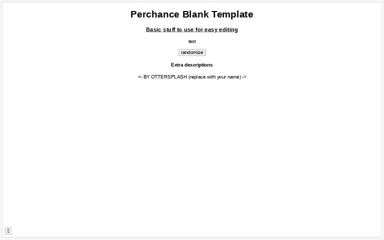 Perchance Blank Template ― Perchance Generator