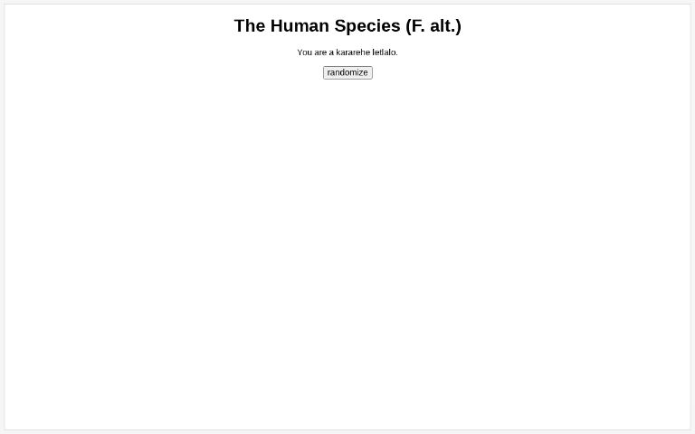The Human Species (F. alt.) ― Perchance Generator