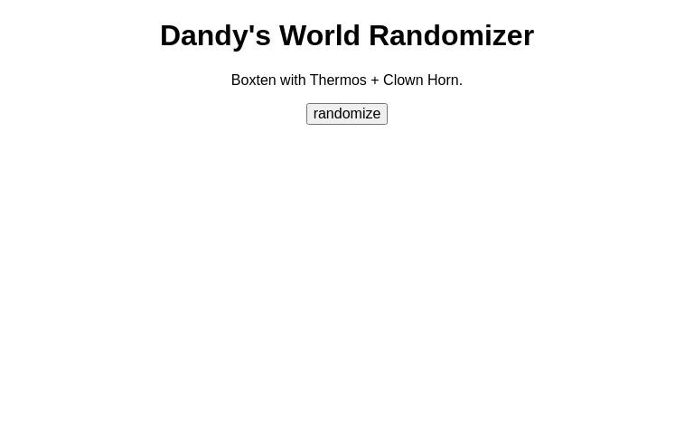 Dandy's World Randomizer ― Perchance Generator